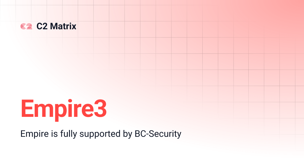 Empire3 | C2 Matrix